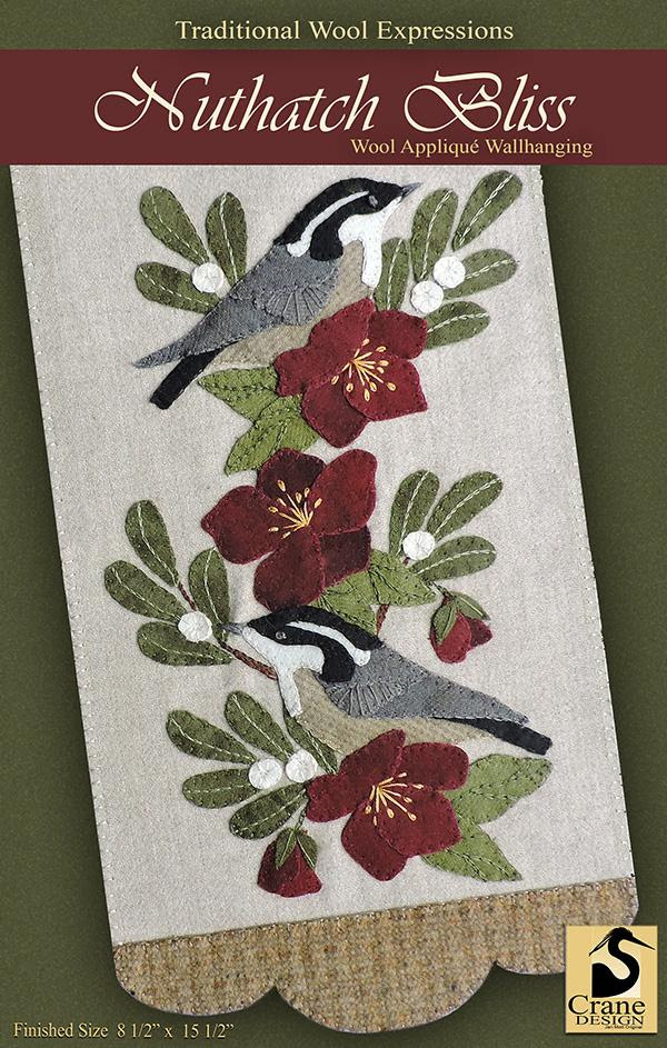 Nuthatch Bliss PATTERN - Crane Design – Quilters Cupboard Uxbridge